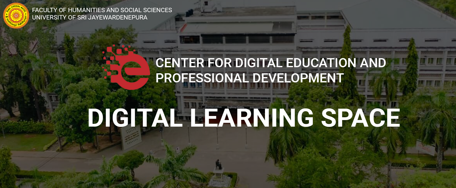 Digital Learning Space - Center for Digital Education and Professional ...